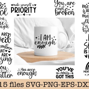 Positive Quote Svg, Self Love Svg, Affirmation Svg, Cute Inspirational ...