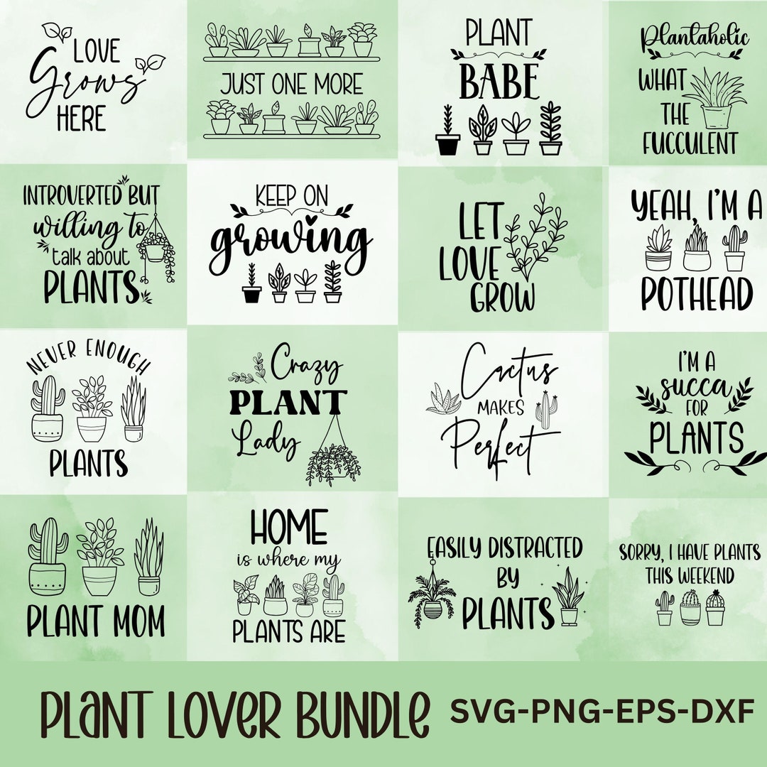 Plant Lover SVG Bundle, Plant Svg, Plant Quotes Svg, Houseplant Svg ...