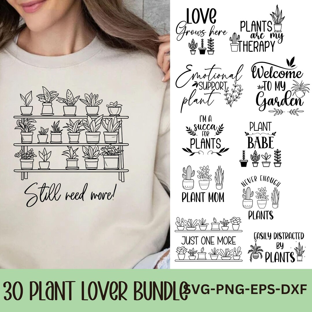 Plant Lover SVG Bundle, Plant Svg, Plant Quotes Svg, Houseplant Svg ...