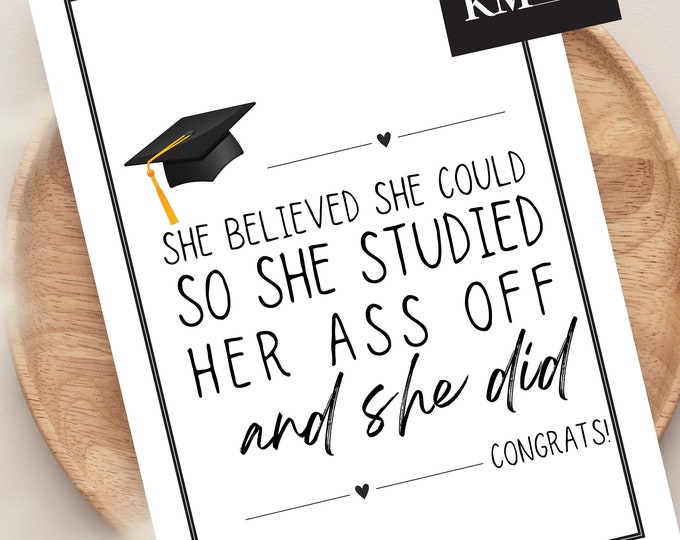 Graduation Card - "she Believed She Could so She Studied Her Ass off ...