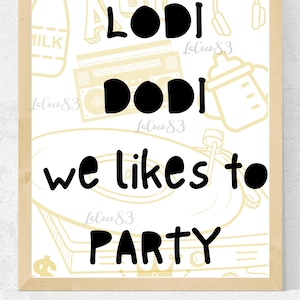 Hip Hop Birthday Prints, 6 Customized Digital Prints for Nuthin’ but a ...