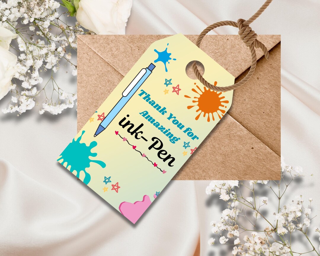 End of Year Teacher Pen Gift Tag, You Just Happen to Be Inkredible Gift Tags, Team Member ...