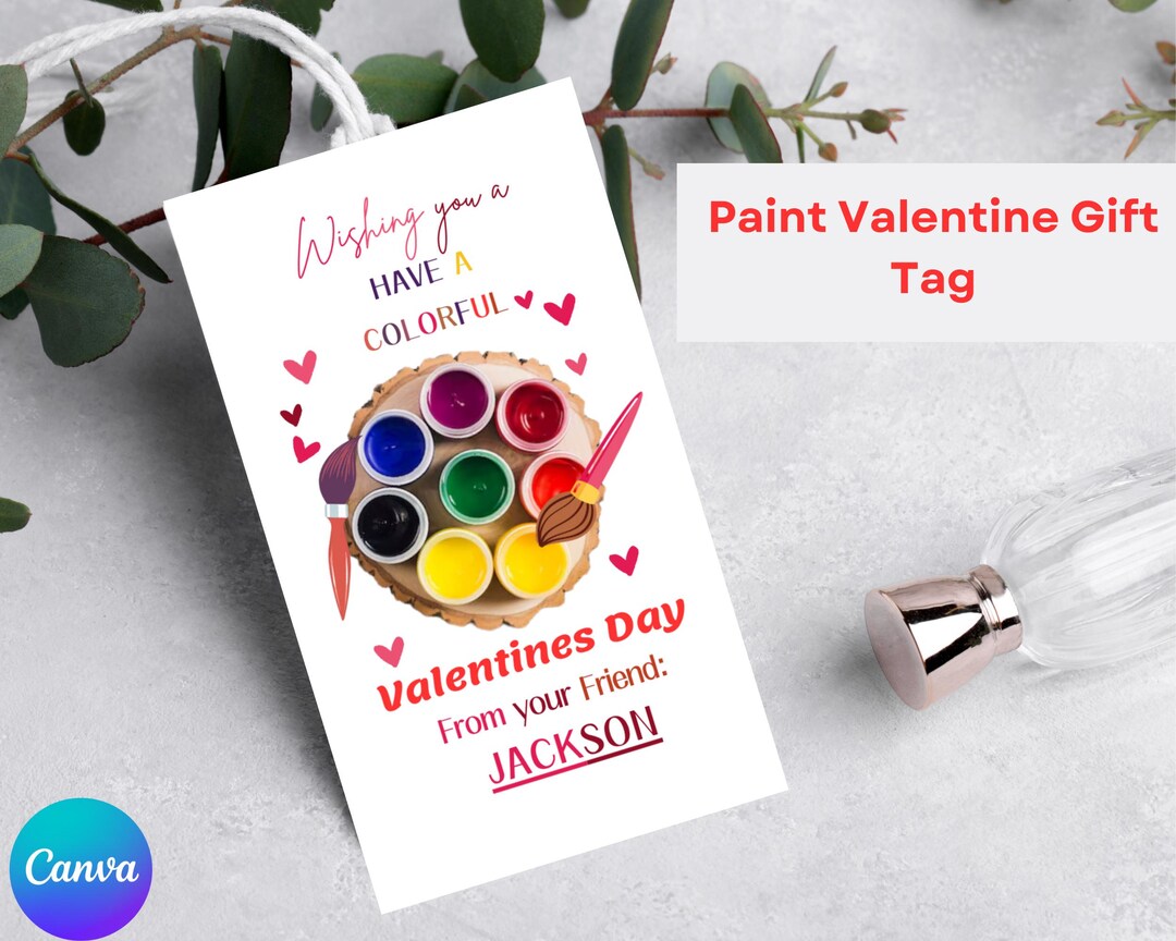 Paint Valentine Gift Tag, Printable Colorful Valentine's Day Favor Tags ...
