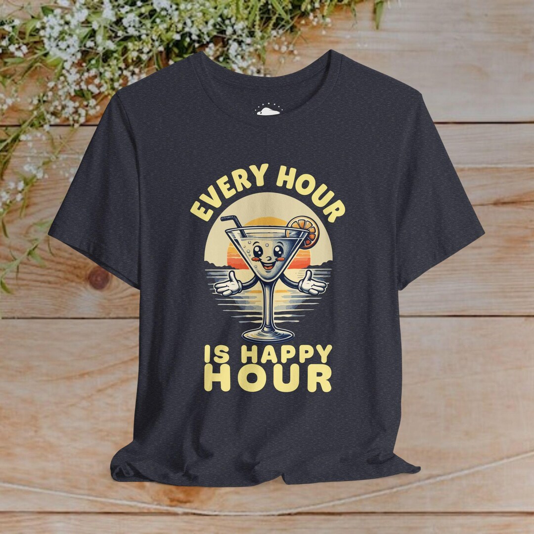 Happy Hour Graphic Tee: Retro Cocktail Humor, Unisex Jersey - Etsy UK