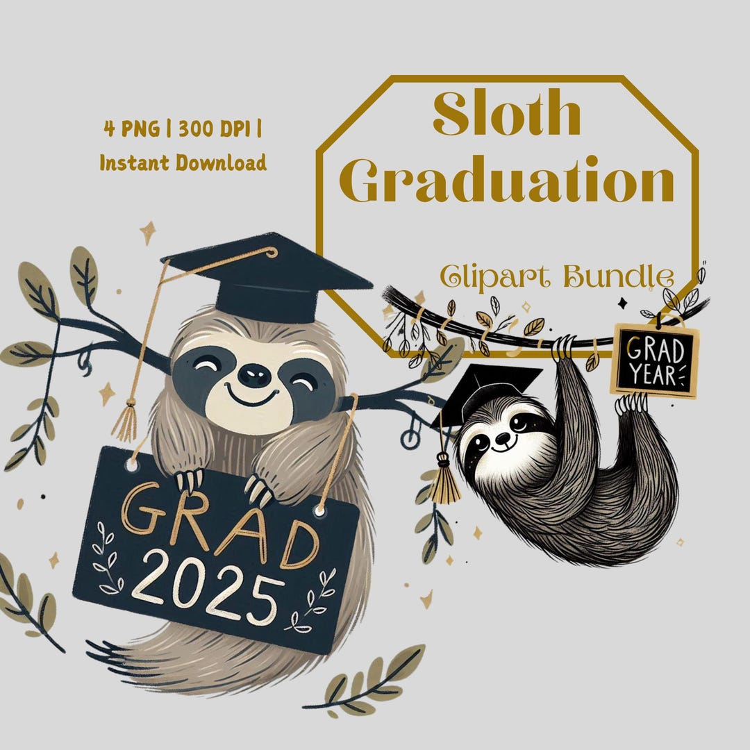 Sloth Graduation Clipart PNG, Funny Graduation Year Art, Lazy Grad SVG ...