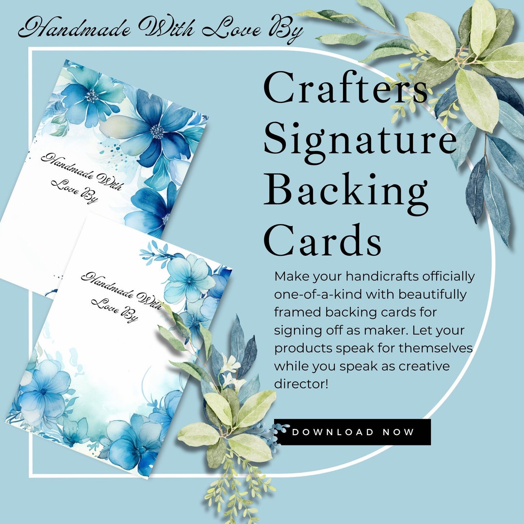 Floral Blue Backing Cards Creators Signatures - "handmade With Love By ...