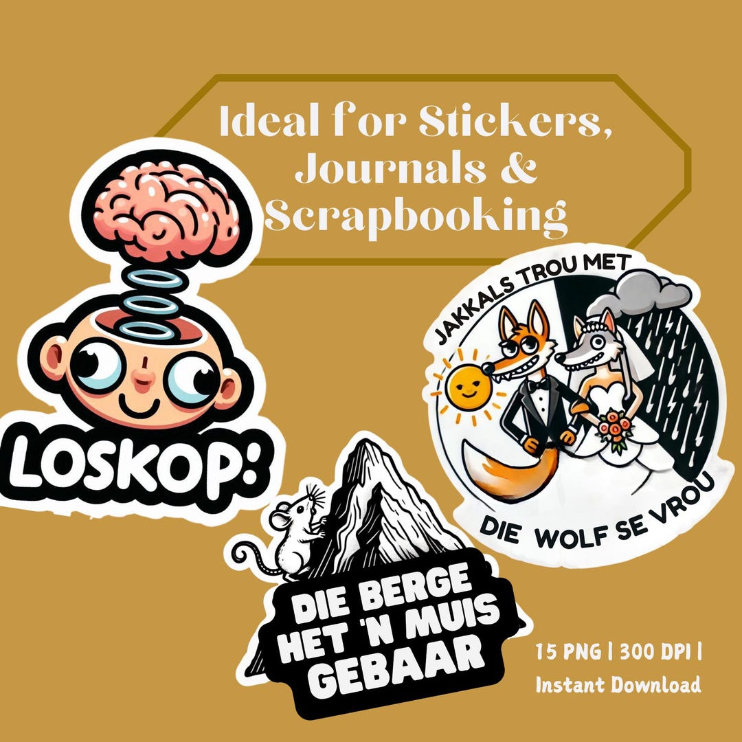 Funny Afrikaans Idiom Stickers: South African Slang Decals (digital ...