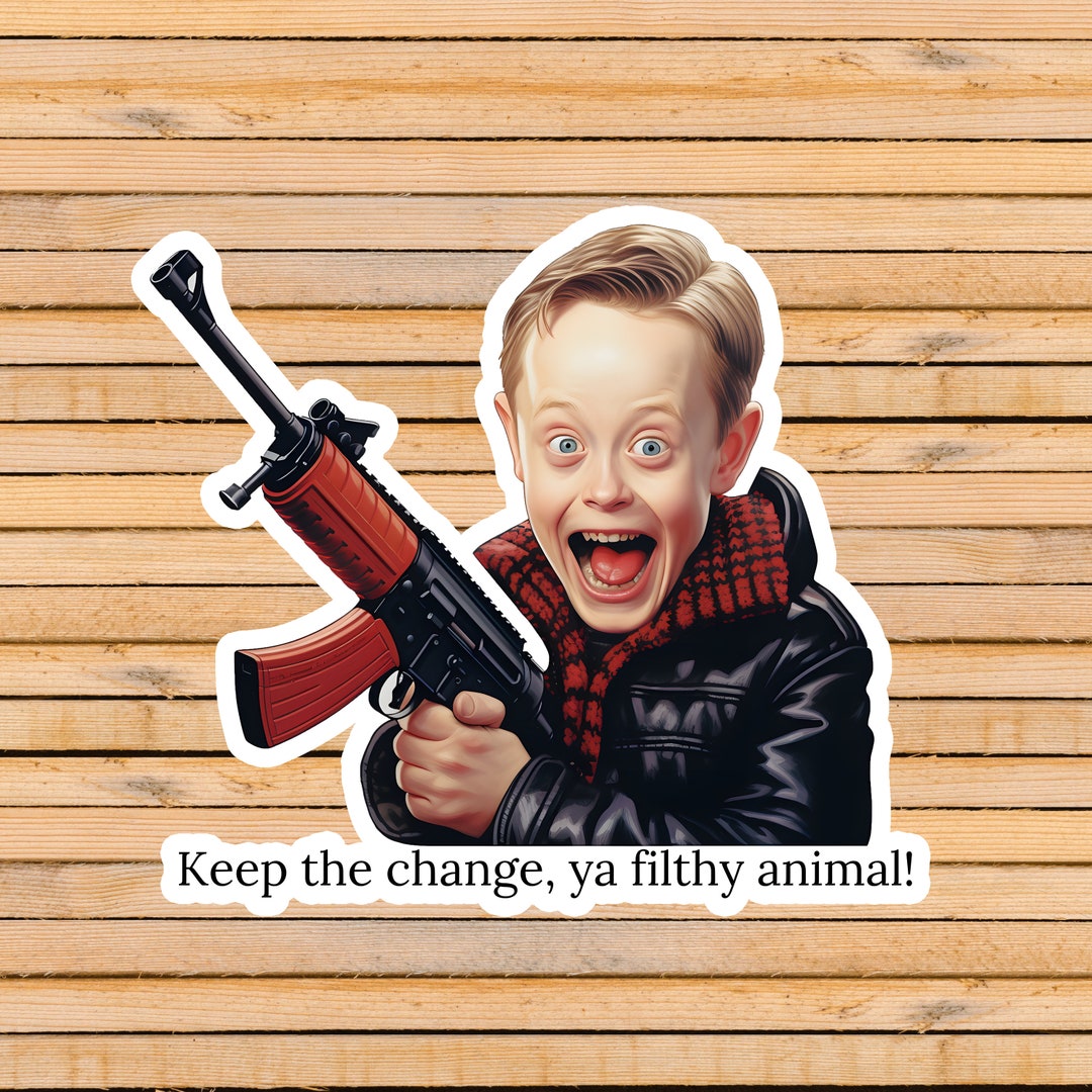 Keep the Change Ya Filthy Animal Sticker, Home Alone Kevin Sticker ...