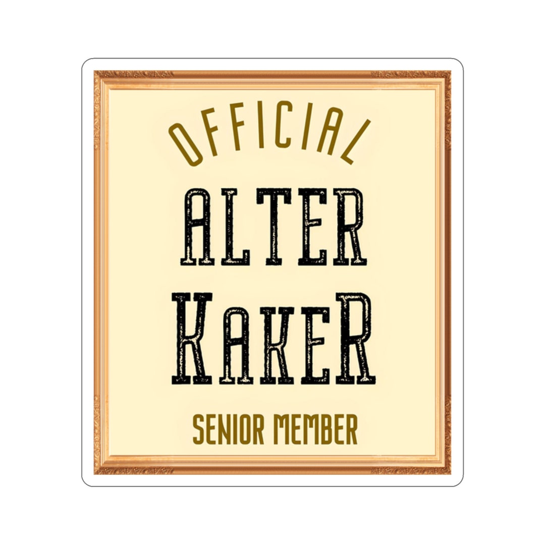 Alter Kaker Sticker - Etsy
