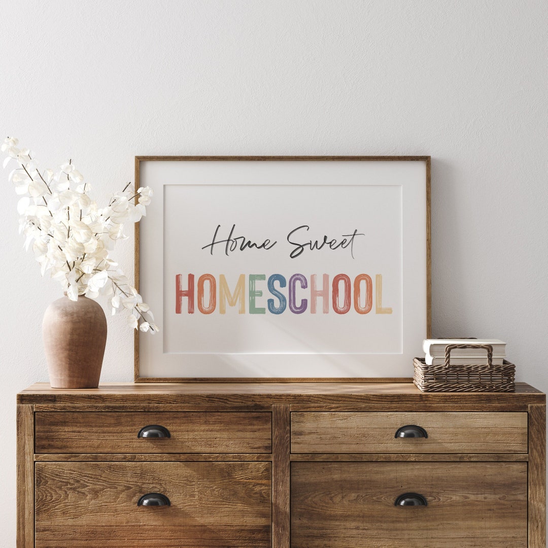 Home Sweet Homeschool Sign | Educational Printable Wall Art | Playroom ...