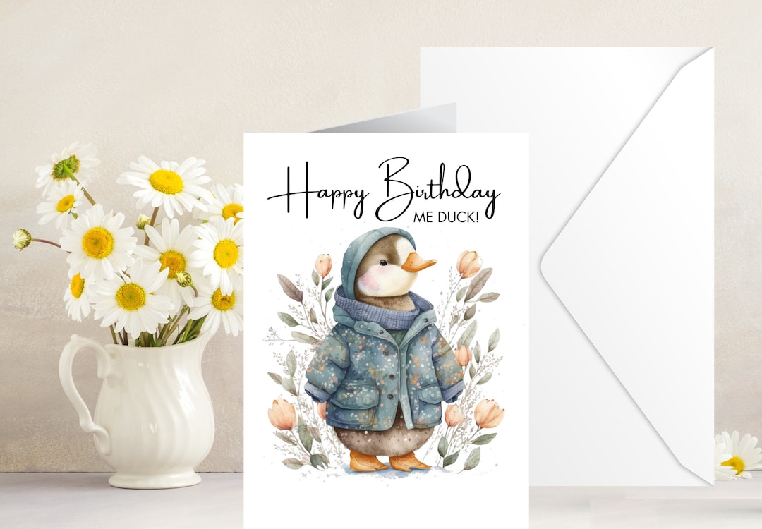 Me Duck Fun Birthday Card Cute Duck Card Rude Duck Card Fun Dialect ...
