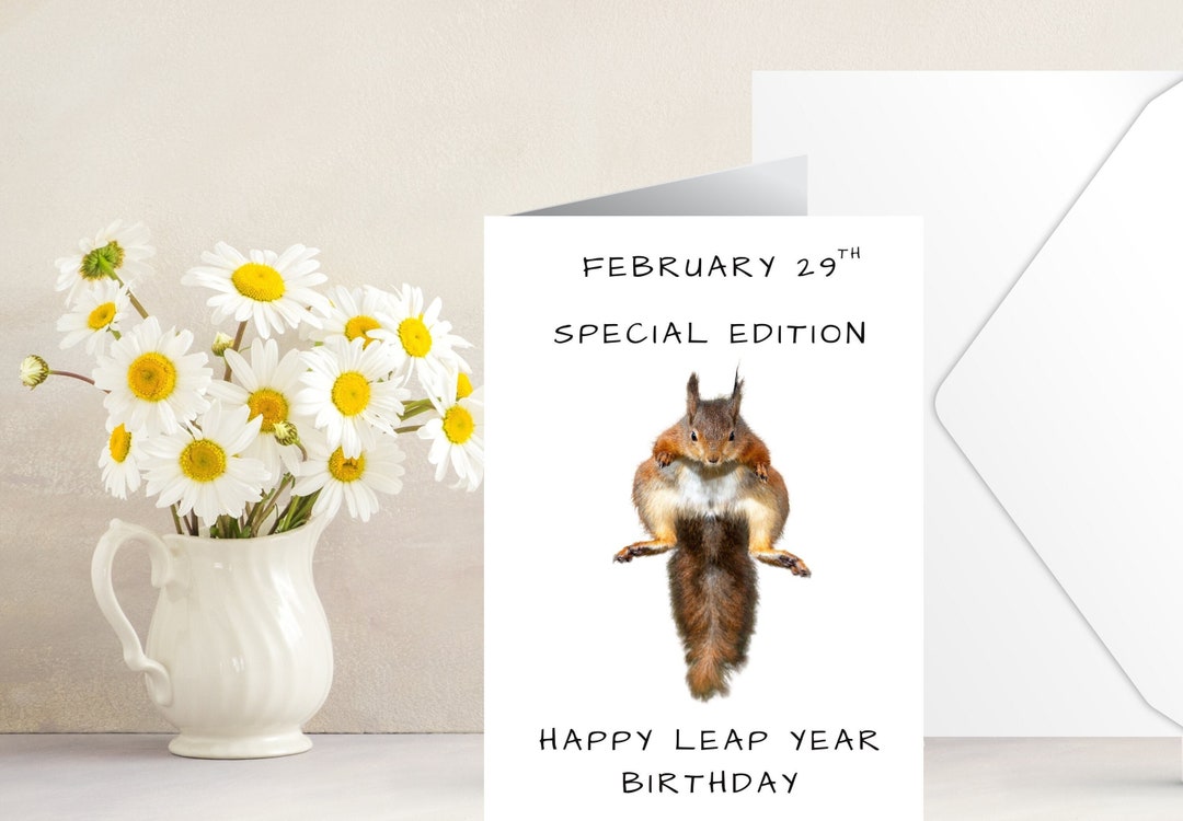 Leaping Squirrel Leap Year Birthday Card Card for Him or Her Leap Year ...