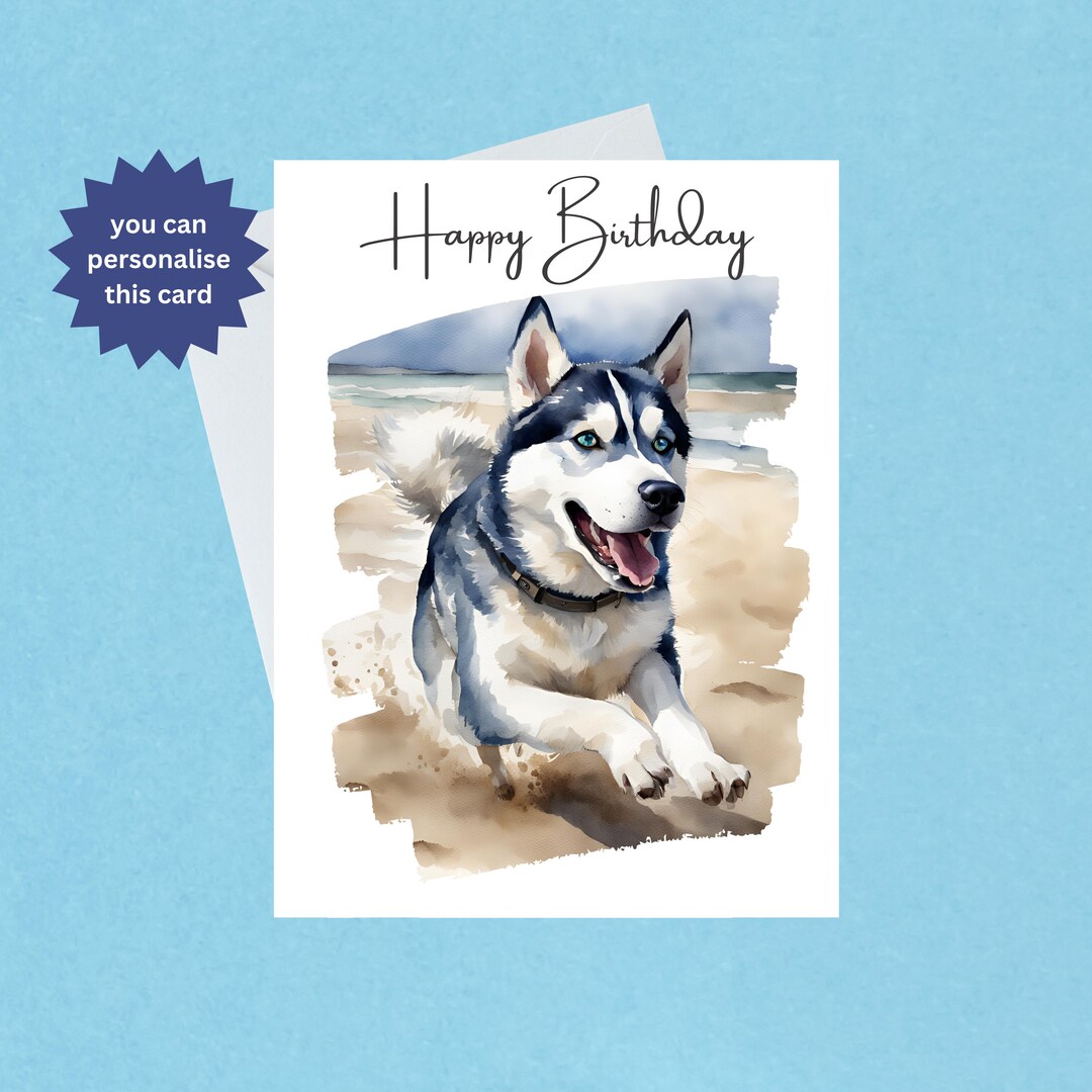 Siberian Husky Card, Siberian Husky Birthday Card, Siberian Husky ...