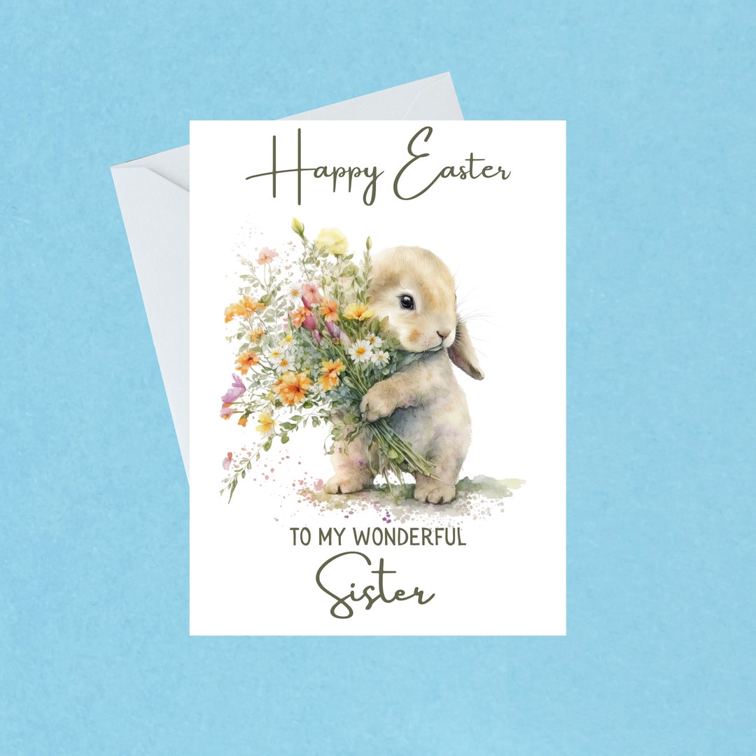 Sister Easter Bunny Card Wonderful Sister Easter Card Rabbit Easter ...