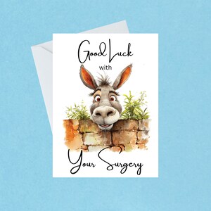Good Luck With Your Surgery Funny Donkey Card - Cute Donkey Hospital ...