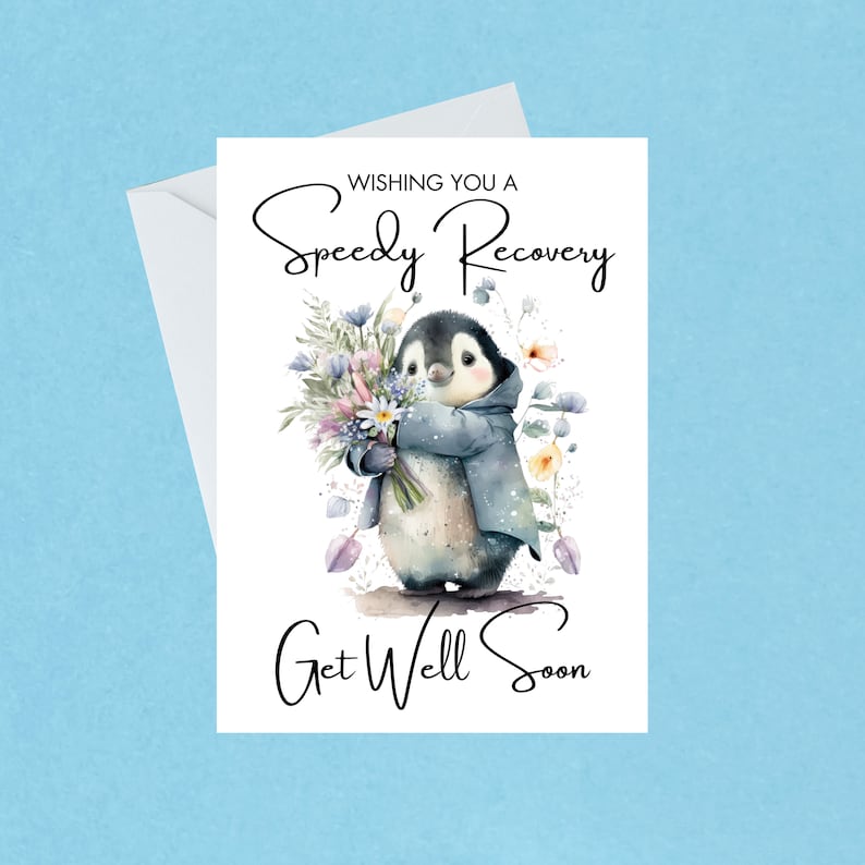 Speedy Recovery Penguin Get Well Soon Card - Surgery Operation Get Well ...
