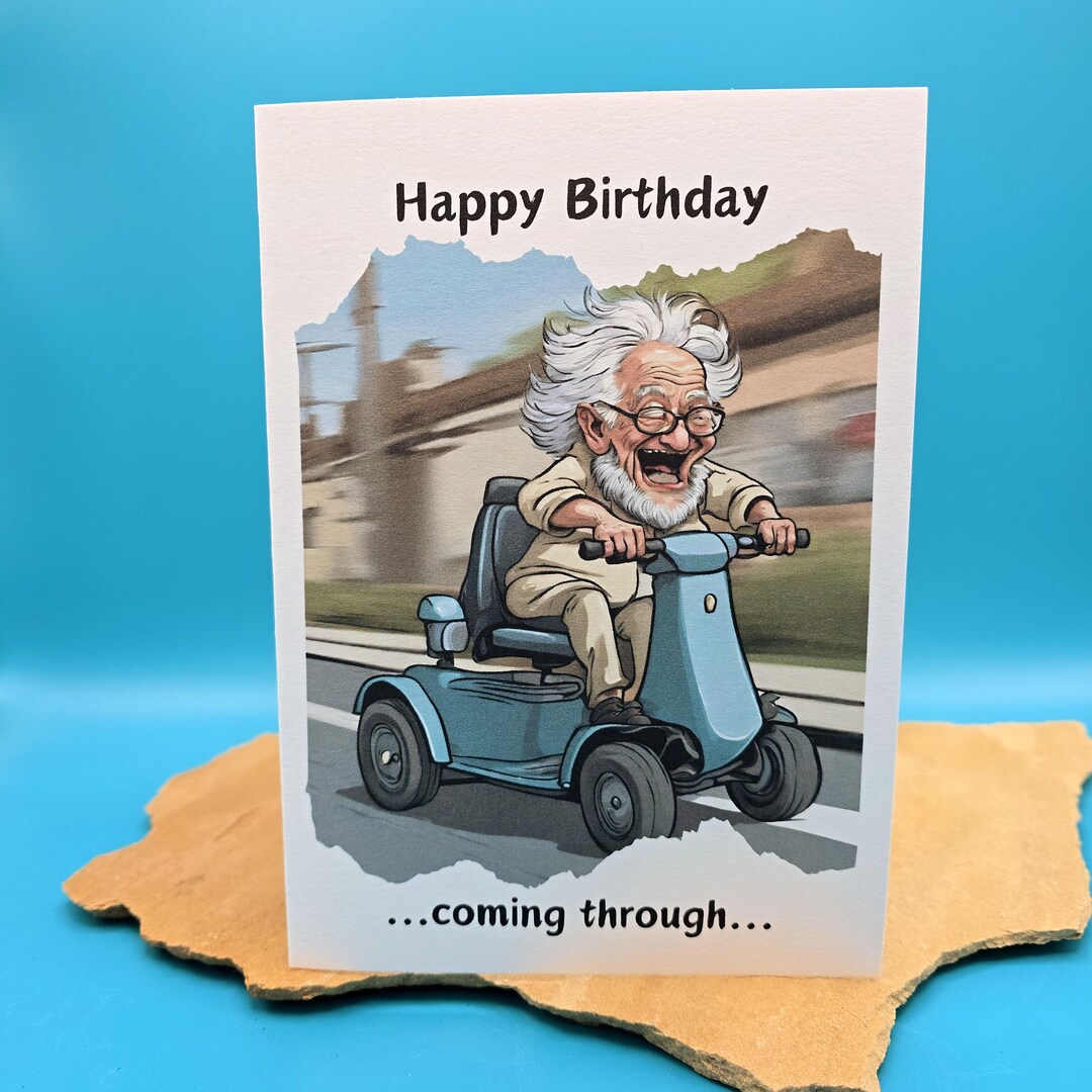 Witty Mobility Scooter Card - Funny Mobility Scooter Birthday Card ...