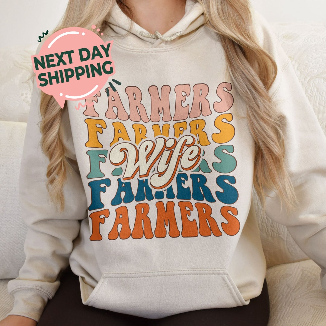 Farmers Wife Sweatshirt Farmer Hoodie Farming Shirt Farmer - Etsy