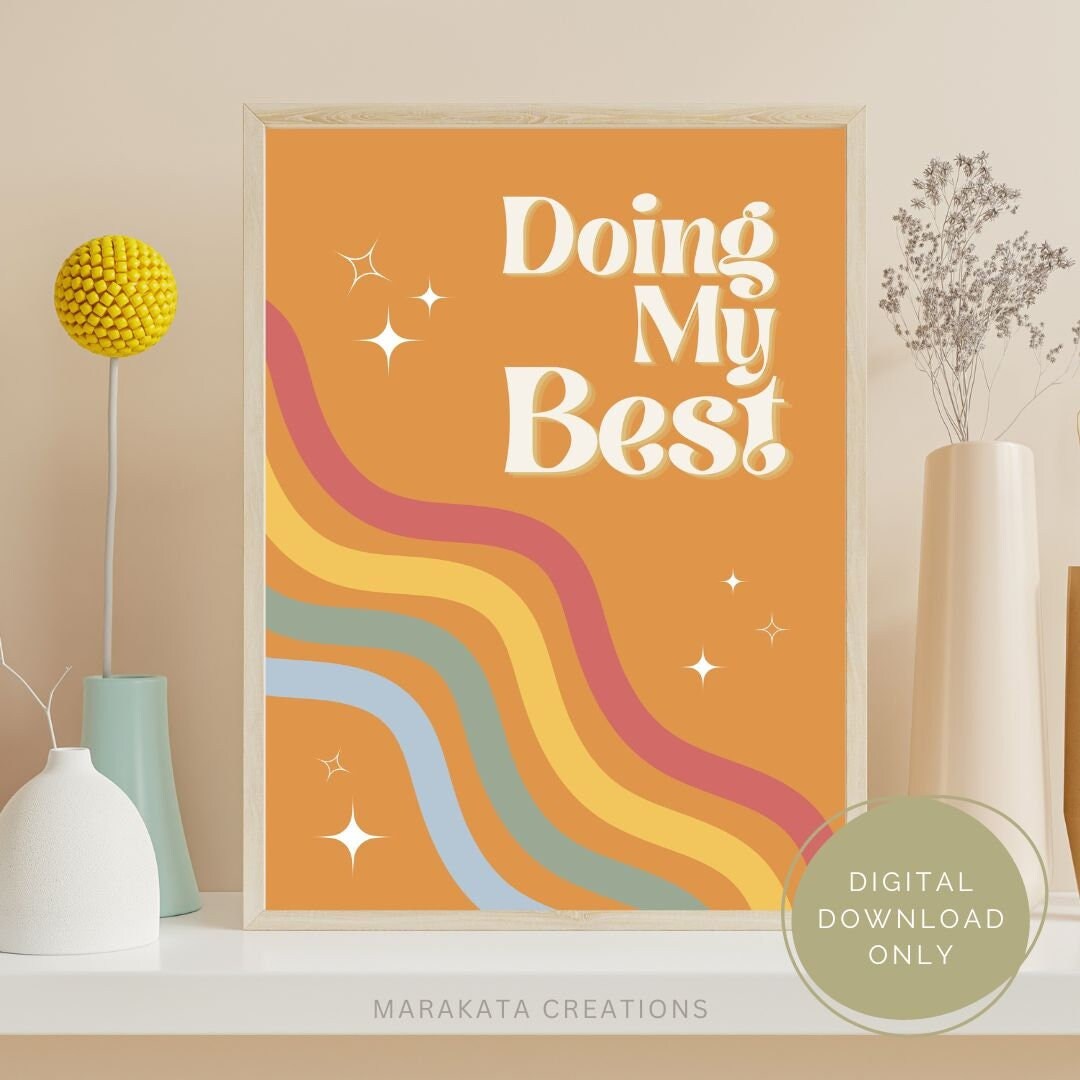 Doing My Best | Print | Digital Download | Wall Art | Wall Print ...