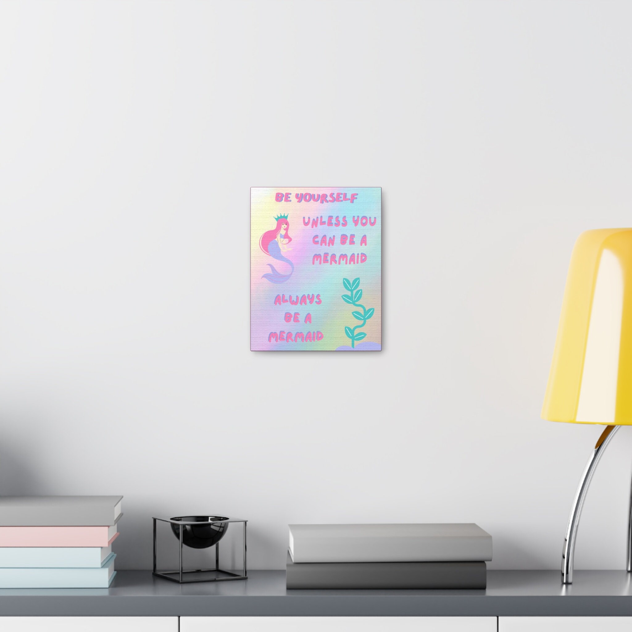 Always Be A Mermaid Quote Canvas - Etsy