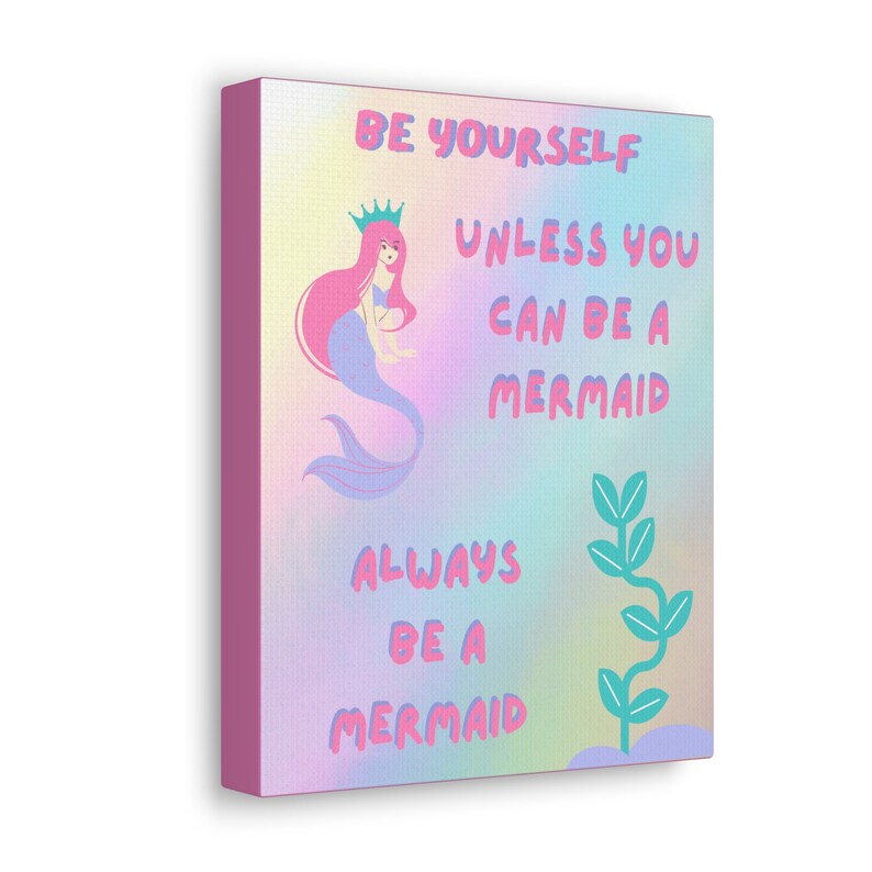 Always Be A Mermaid Quote Canvas - Etsy