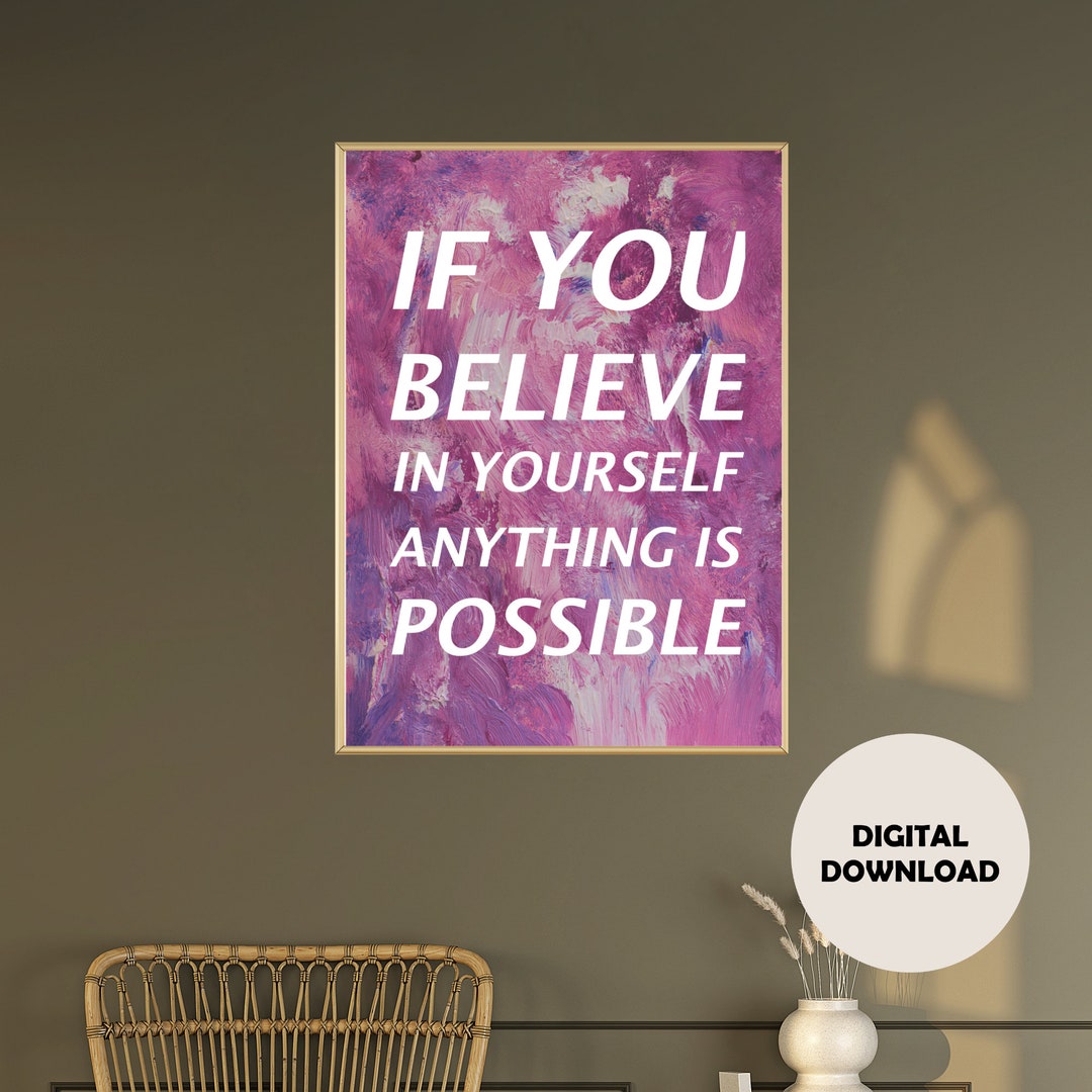 Digital Wall Art, Printable Download, Wall Quote, If You Believe ...