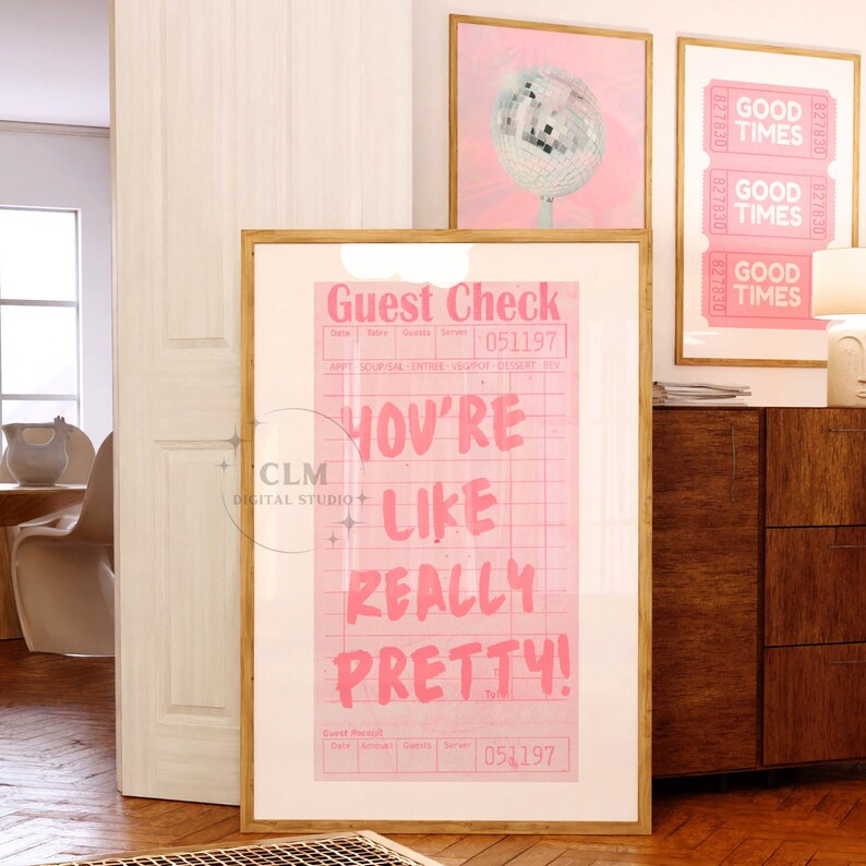 Trendy College Dorm Digital Prints, You're Like Really Pretty Pink ...