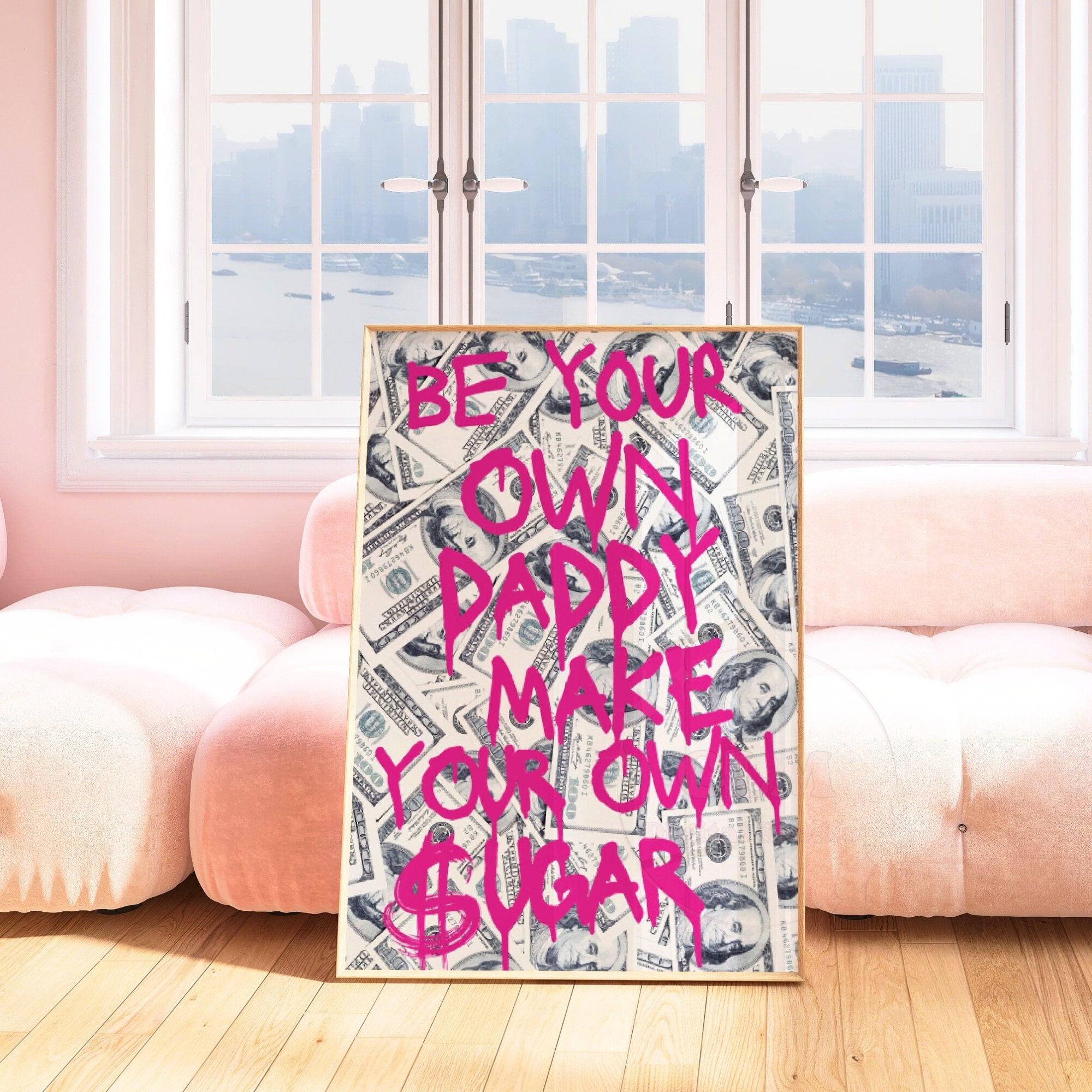 Preppy Pink Graffiti Digital Print, Be Your Own Daddy Make Your Own ...