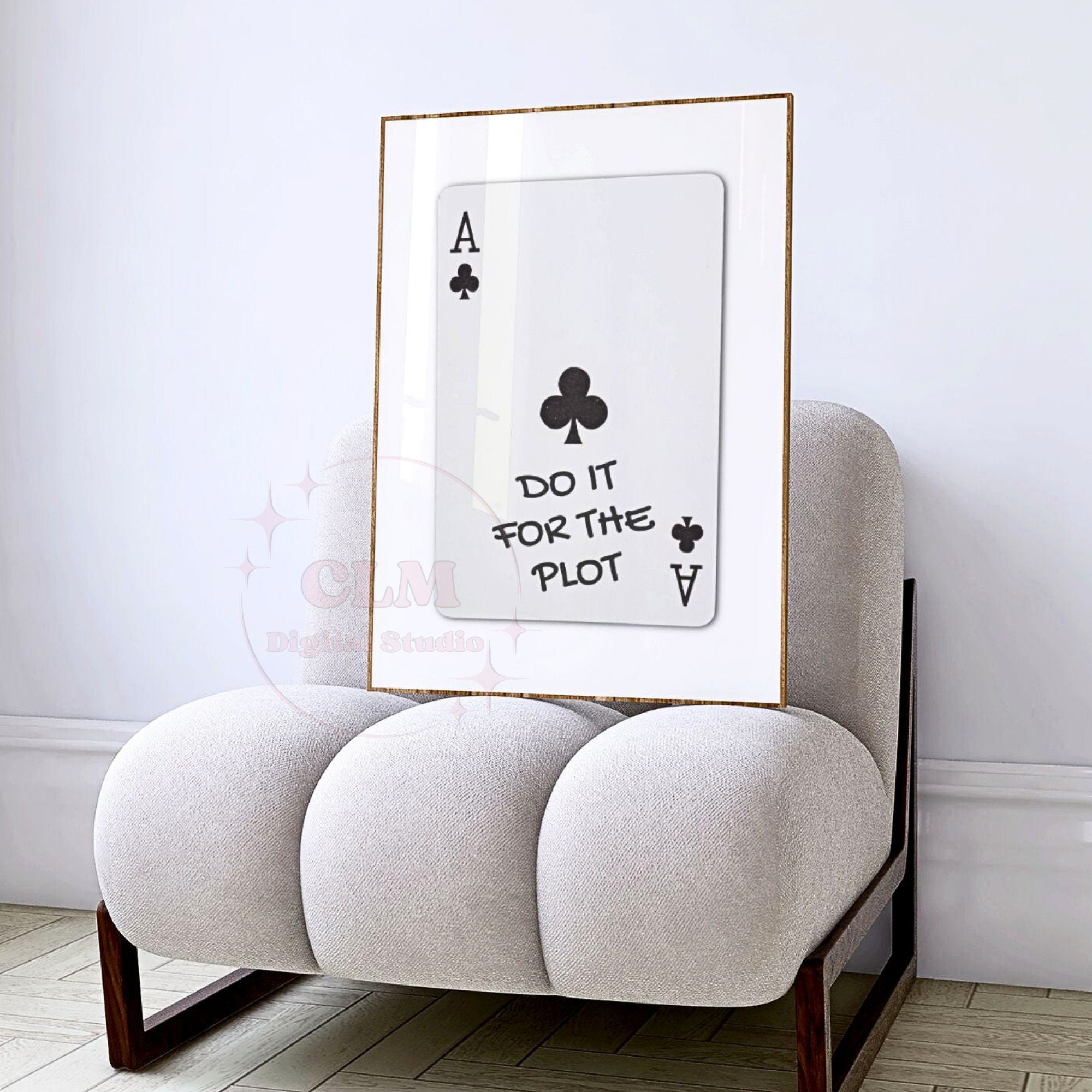 Do It for the Plot Playing Card Digital Print, Trendy Typography Poster ...