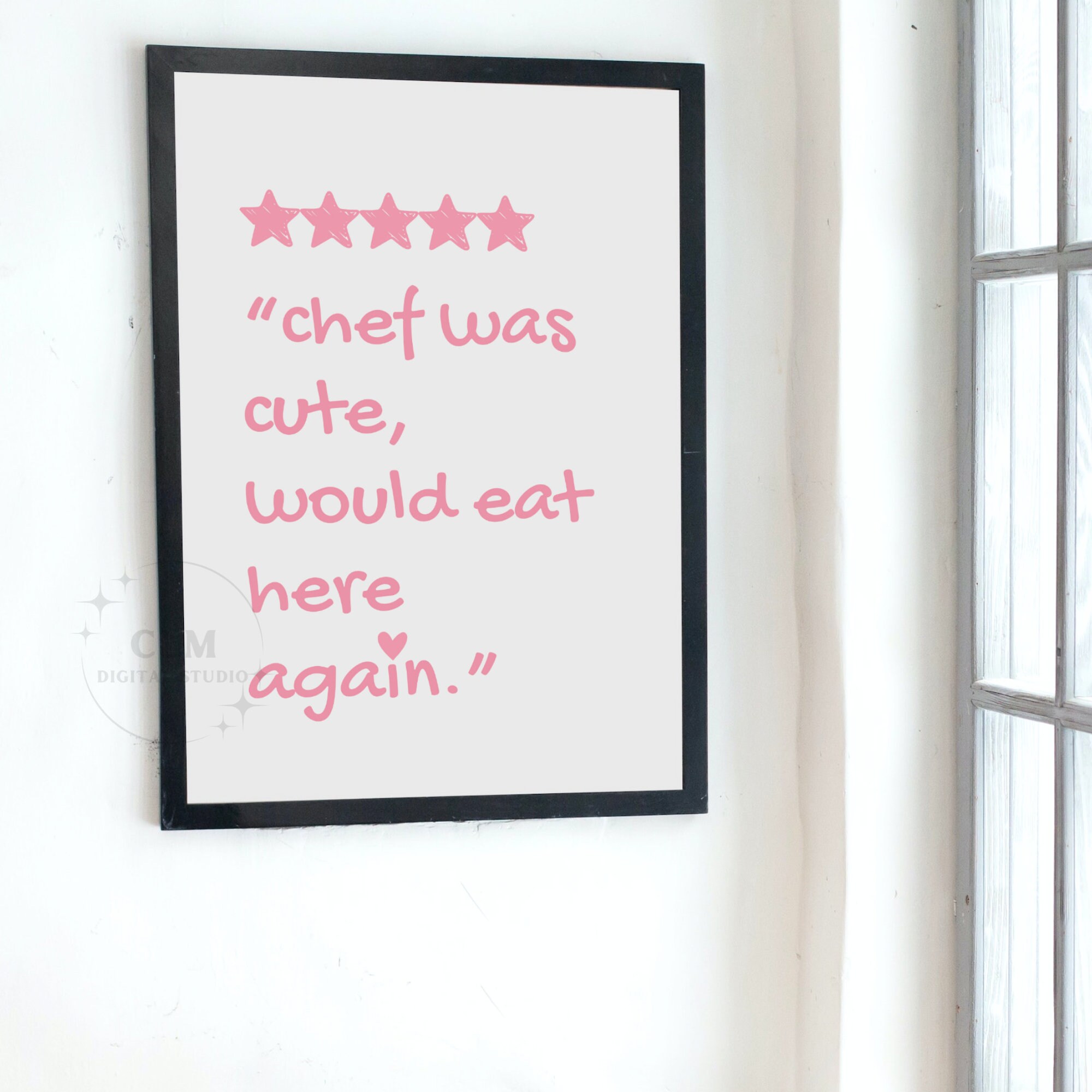 Chef Was Cute Would Eat Here Again Digital Print, Trendy Typography ...