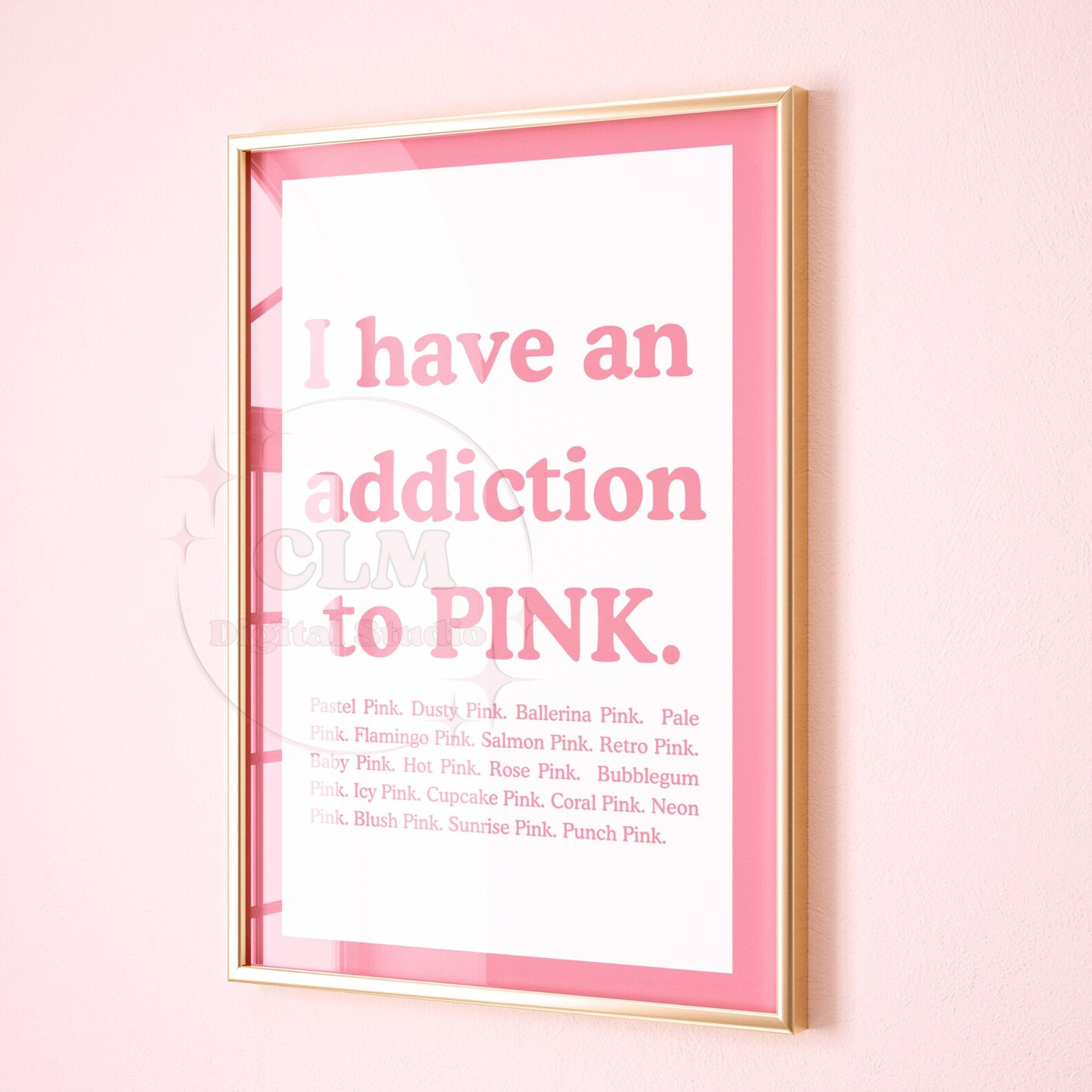 I Have an Addiction to Pink Typography Digital Print in Pastel Pink ...