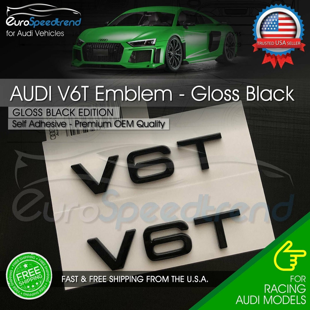 Audi V6T Emblem Gloss Black OEM Side Fender Badge A4 A5 A6 A7 S6 Q3 Q5 ...