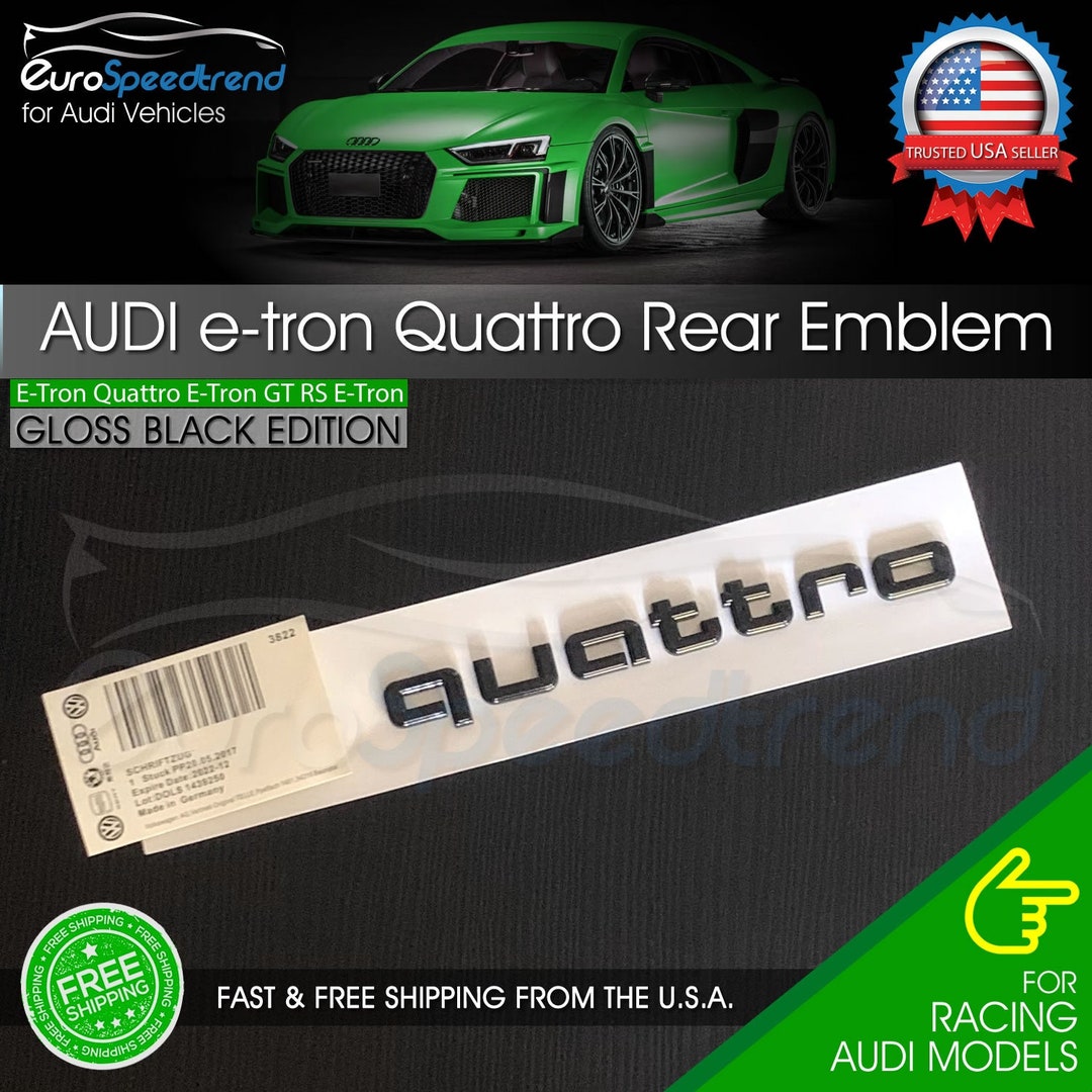 Audi QUATTRO Emblem for E-tron Gloss Black 3D Badge Rear Trunk Lid Logo ...