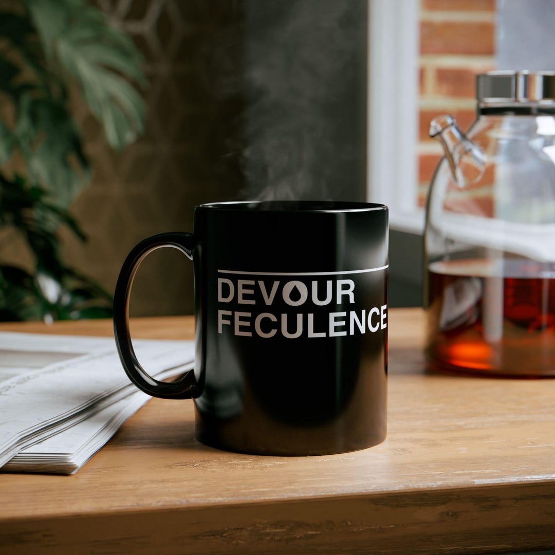 Severance - Devour Feculence (milchick) - Black Mug (11oz and 15oz) - Etsy