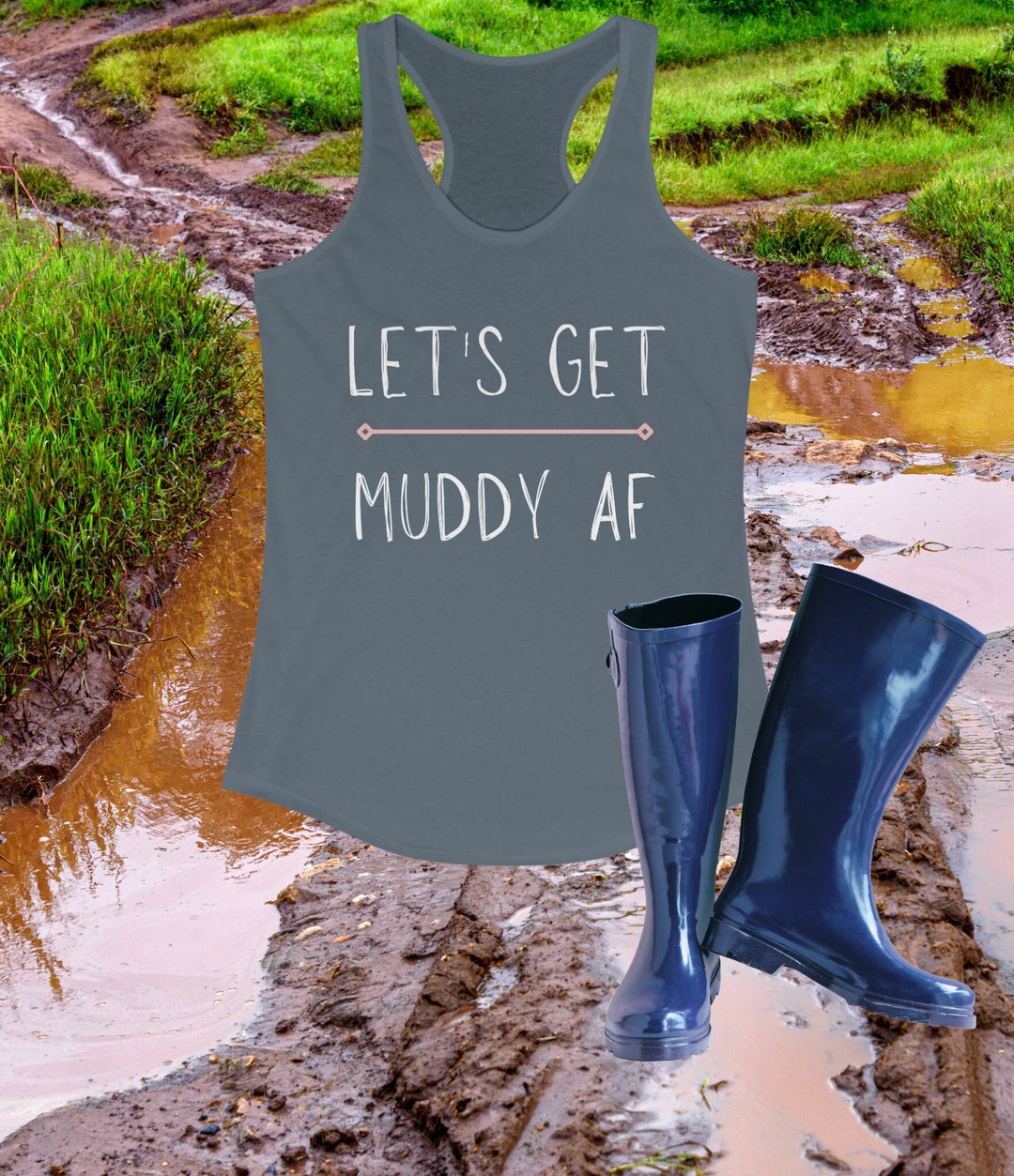Let's Get Muddy AF, Mud Riding, Girl Mud Riding, Mud Life, 4x4, SXS ...