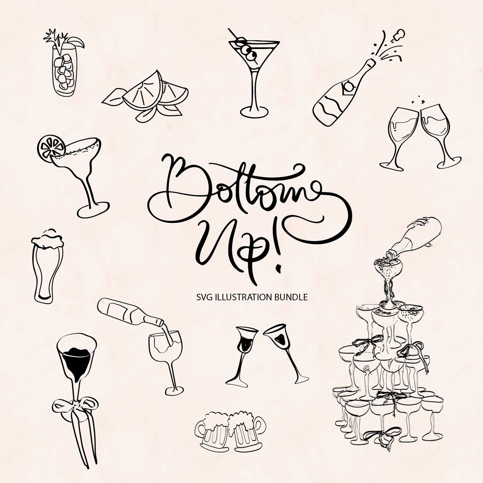 Bottoms up Illustrations SVG Bundle Hand Drawn Drinks Menu Drawings ...