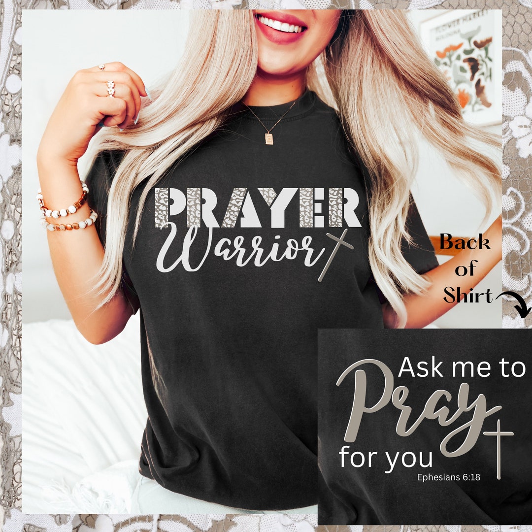 Prayer Warrior Christian Shirt| Prayer Warrior Shirt| How Can I Pray ...