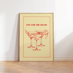 Trendy Wall Art Print Retro Poster One for the Road Bar Cart Modern ...