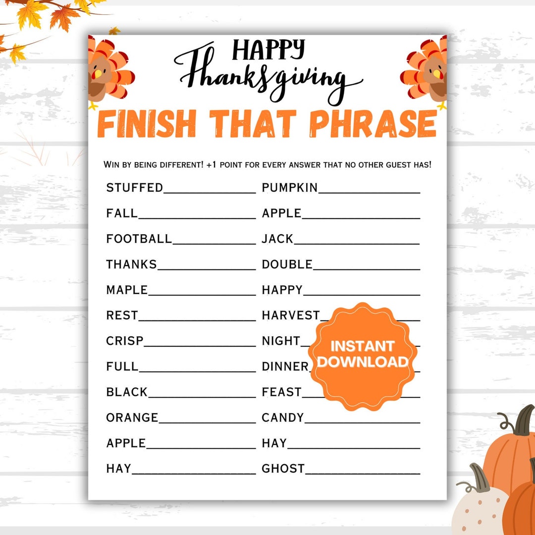 Thanksgiving Finish That Phrase | Thanksgiving Phrase Game ...
