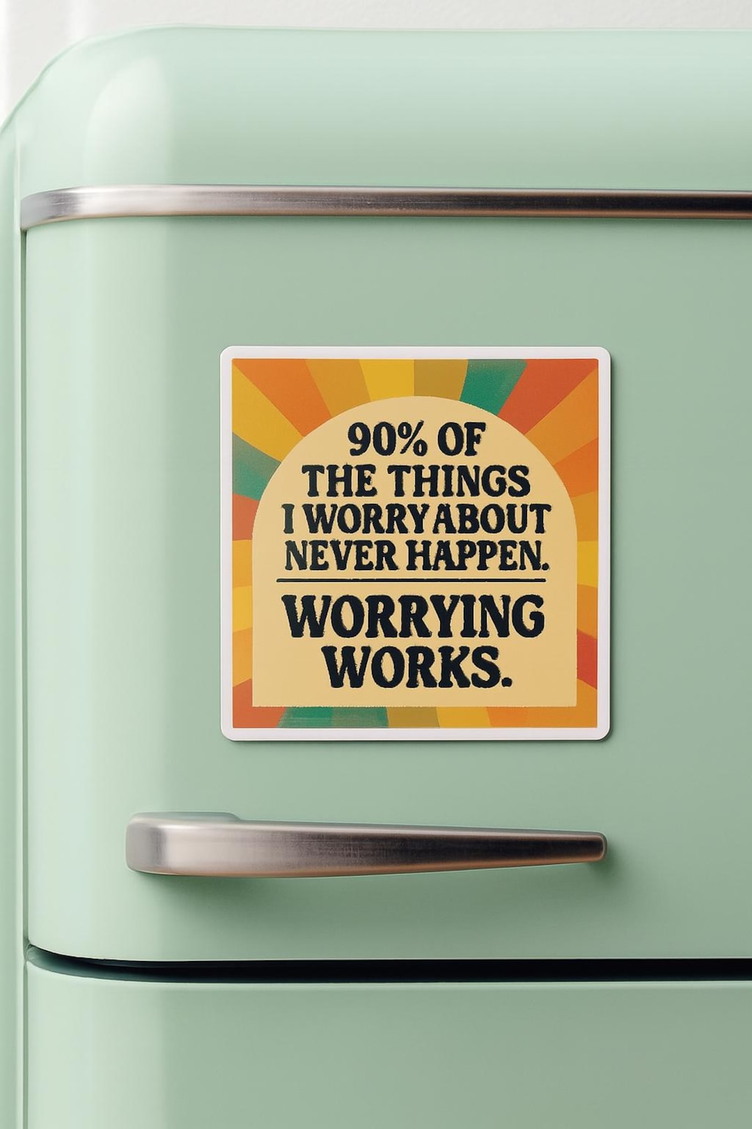 Worrying Works Magnet - Funny Quote, Burnout Humor, Retro Rainbow Gift ...