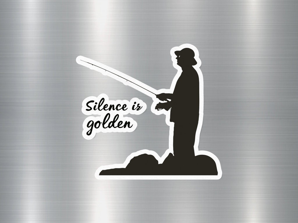 Silence is Golden SVG | Silence Fishing SVG | Fishing Silhouette Art ...