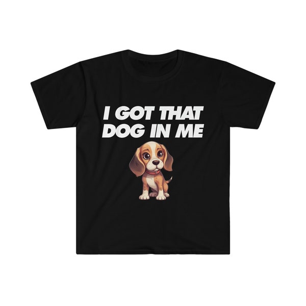 Got That Dog in Me - Etsy