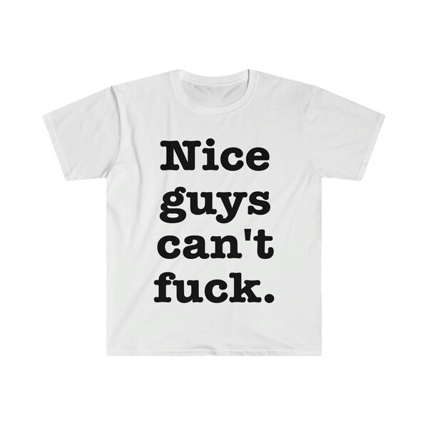 Nice Guy Shirt - Etsy