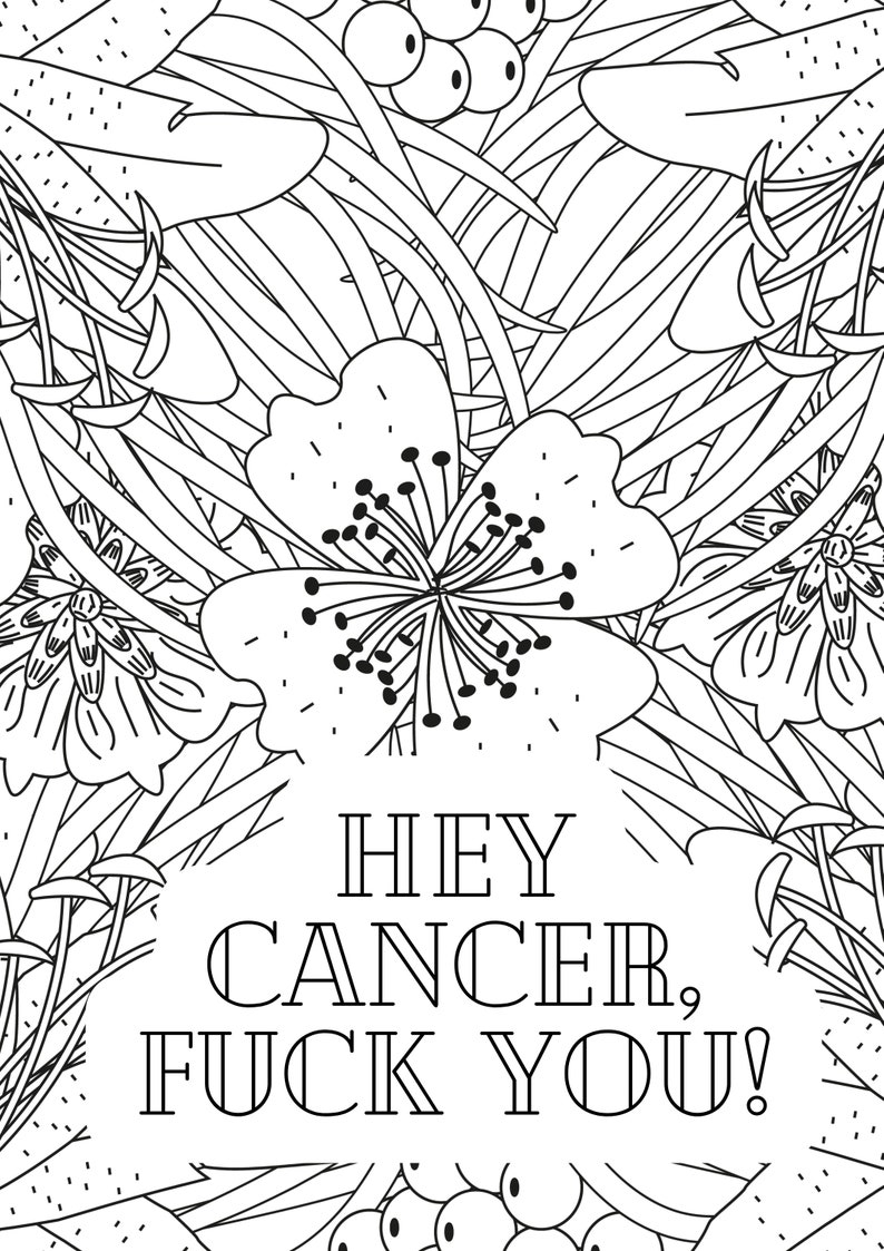 9 Adult Cancer Fighting Coloring Printable Pages Fuck Cancer - Etsy