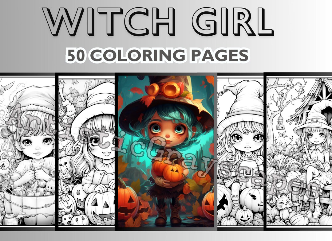 50 Witch Girl Coloring Pages - Coloring Page Book - Adults + Kids ...