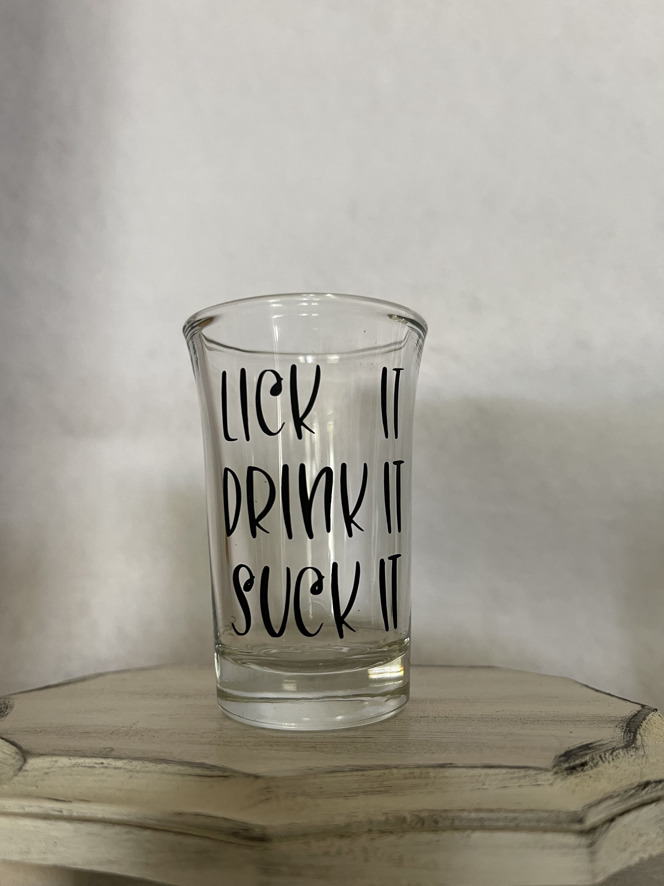 Lick It, Drink It, Suck It Tequila Shot Glasses 3PK - Etsy