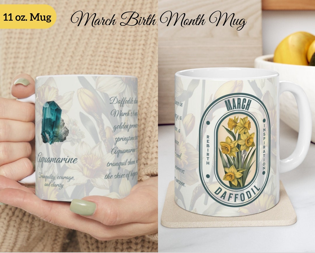 March Birth Month Flower and Birthstone Ceramic 11oz Coffee Mug, March ...