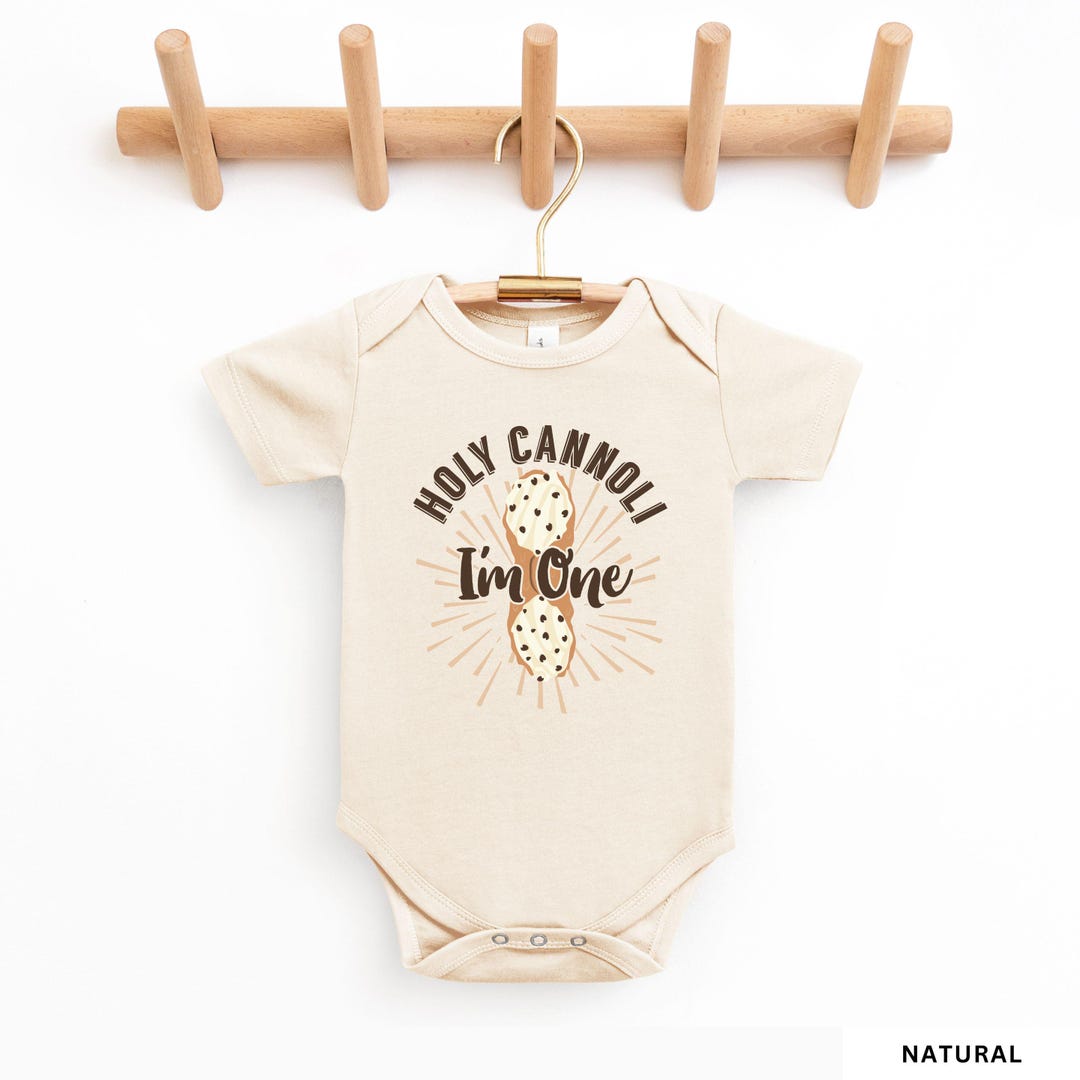 Holy Cannoli I’m One Birthday Bodysuit, First Birthday Cannoli Tshirt ...