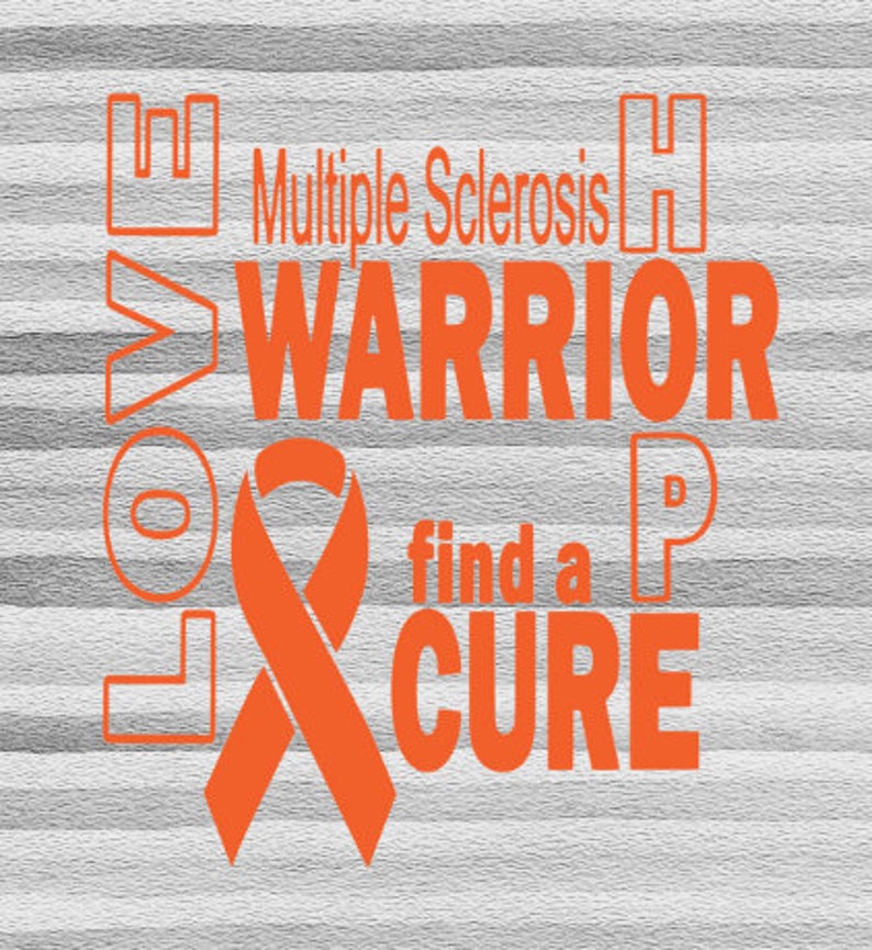 MS Multiple Sclerosis Warrior Hope Love Find A Cure Shirt - Etsy