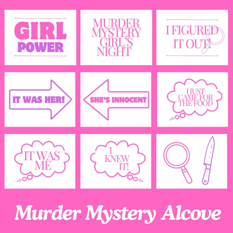 Photobooth Signs Printables for Girl's Night Murder Mystery Dinner ...